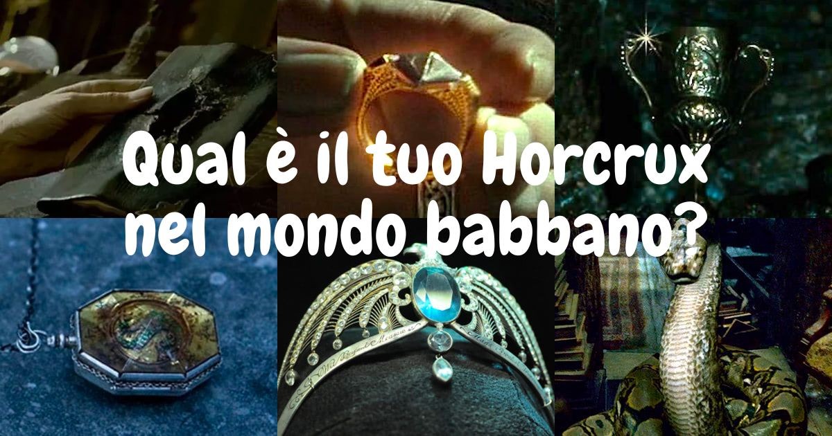 Quiz Harry Potter: quale Horcrux ti rappresenta? - Cinegiornale.net